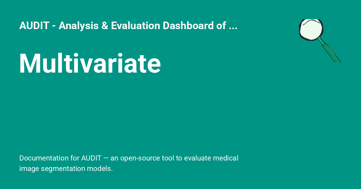Multivariate - AUDIT - Analysis & Evaluation Dashboard of Artificial Intelligence